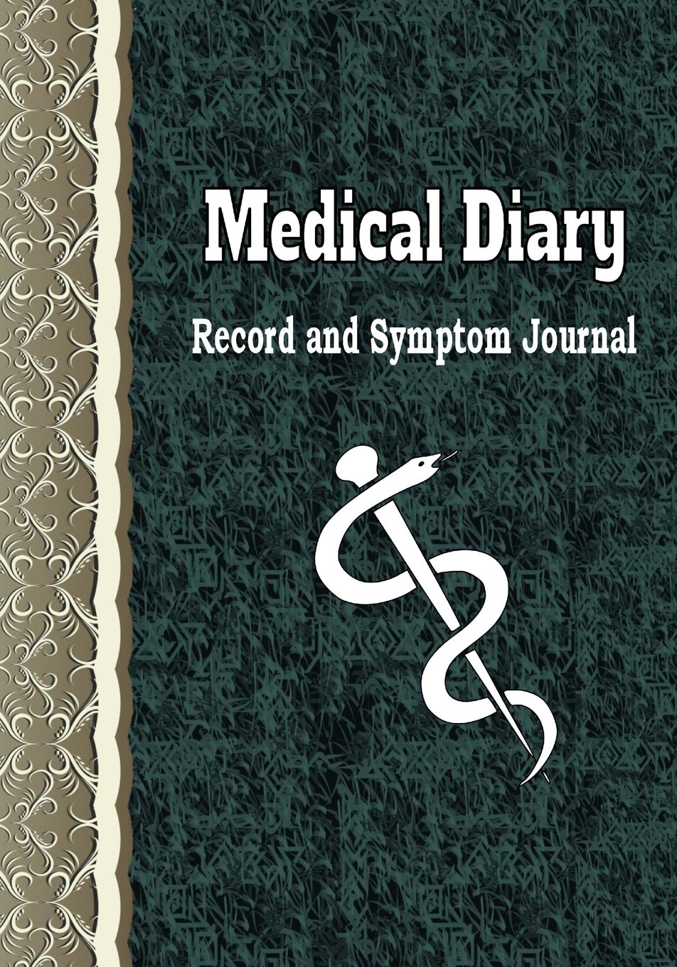 Medical Diary Record and Symptom Journal: Health Organizer, Health ...