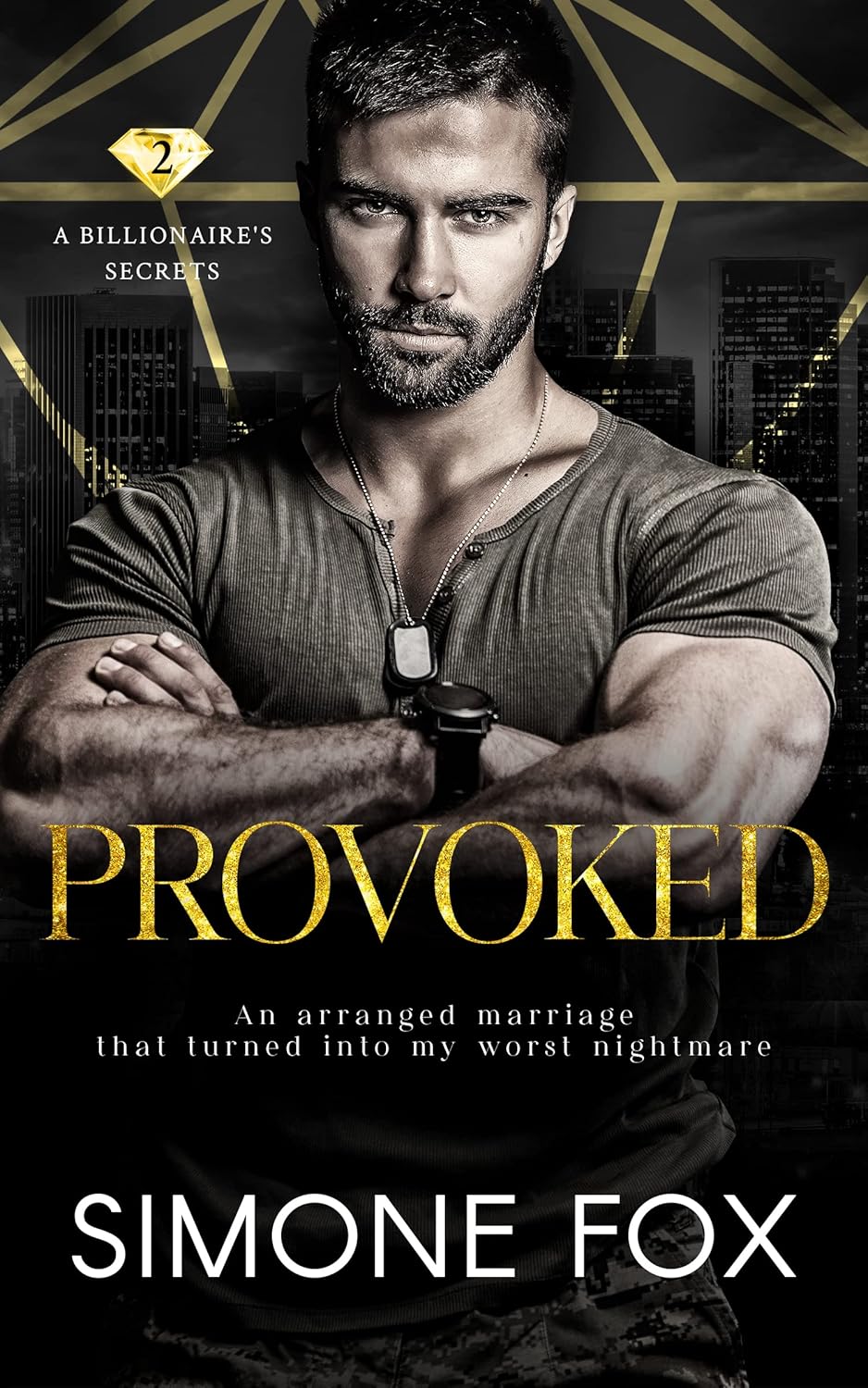 Provoked: A Mafia Romantic Suspense (A Billionaire's Secrets Book 2 ...