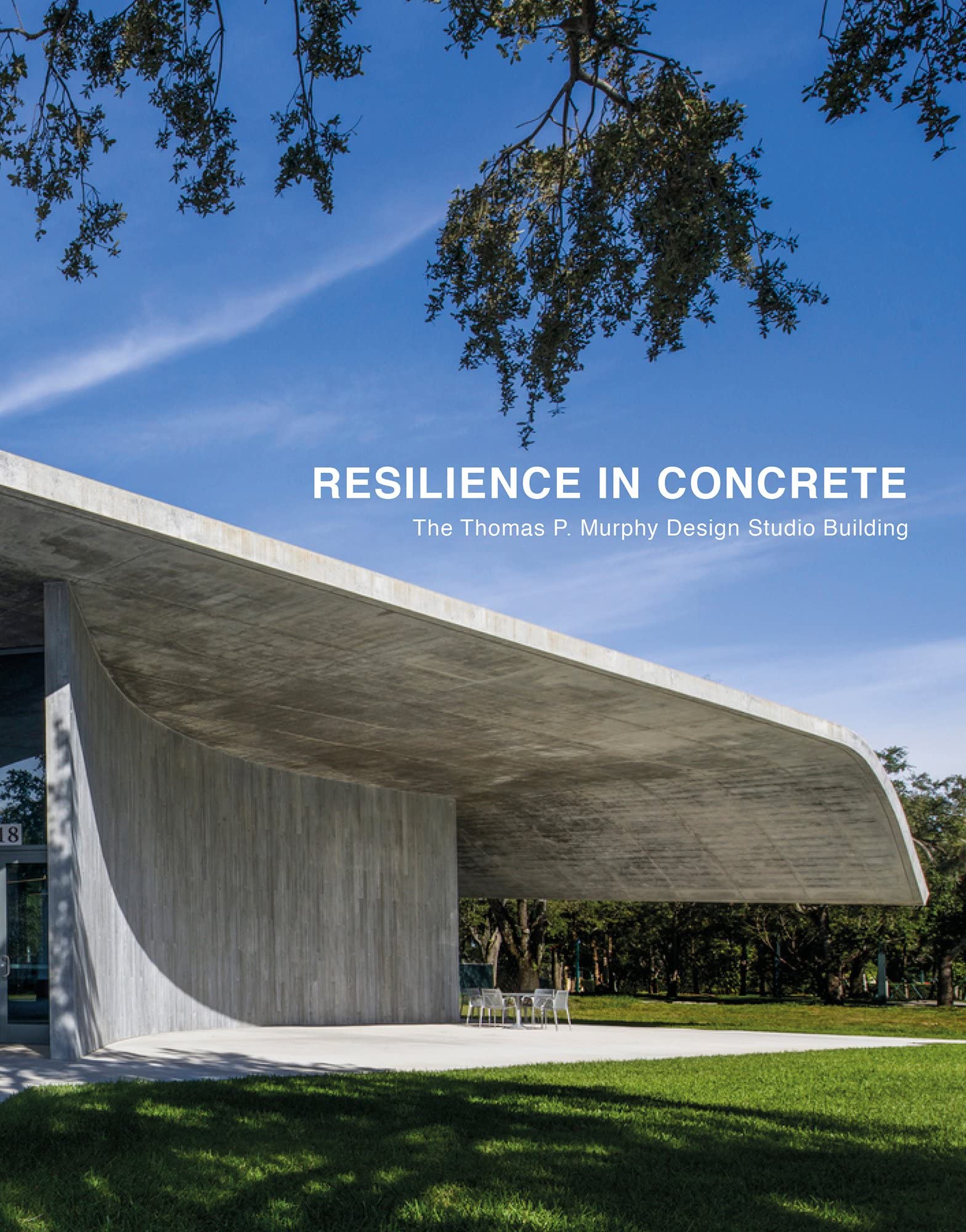 Resilience In Concrete: The Thomas P. Murphy Design Studio Building ...