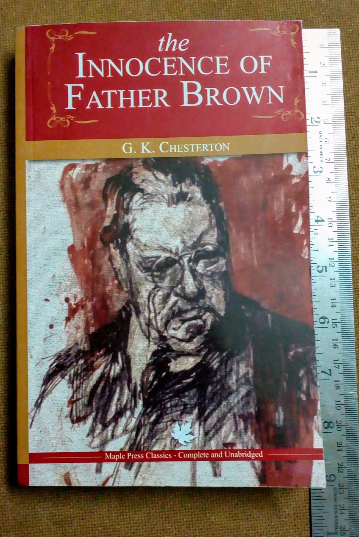 The Innocence of Father Brown : Chesterton, G K: Amazon.in: Books
