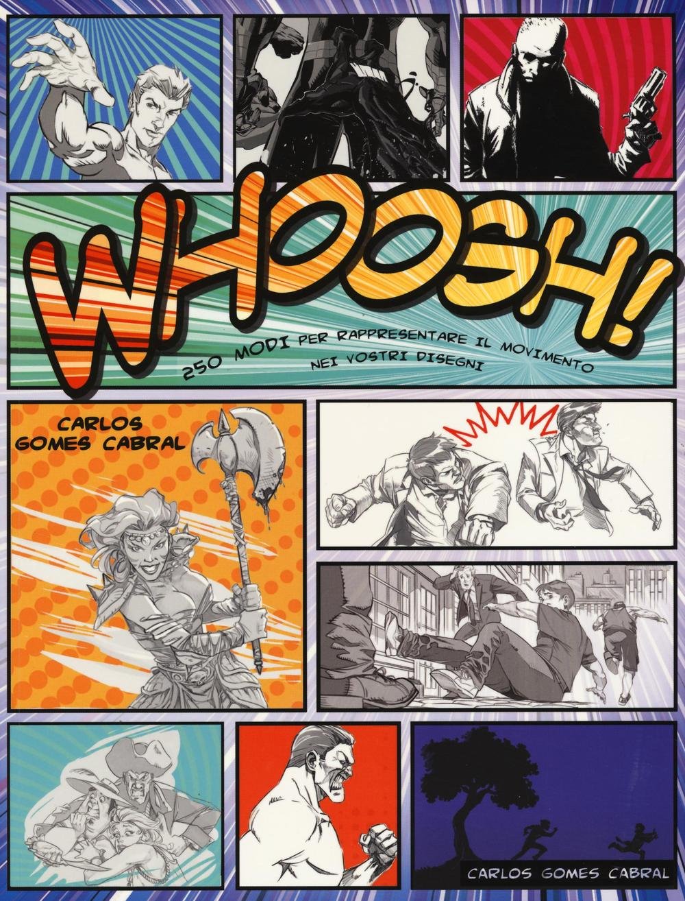 Amazon.com: Whoosh!: 9788865208281: Gomes Cabral, Carlos: Books