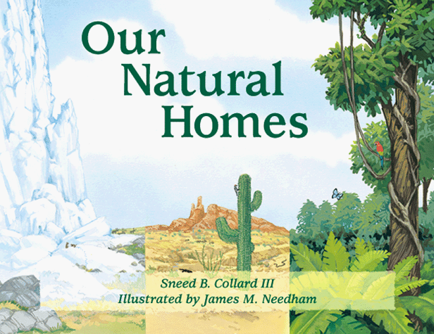 Our Natural Homes: Exploring Terrestrial Biomes of North and South ...