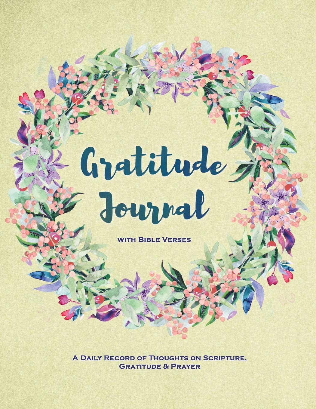 Gratitude Journal with Bible Verses | A Daily Record of Thoughts on ...