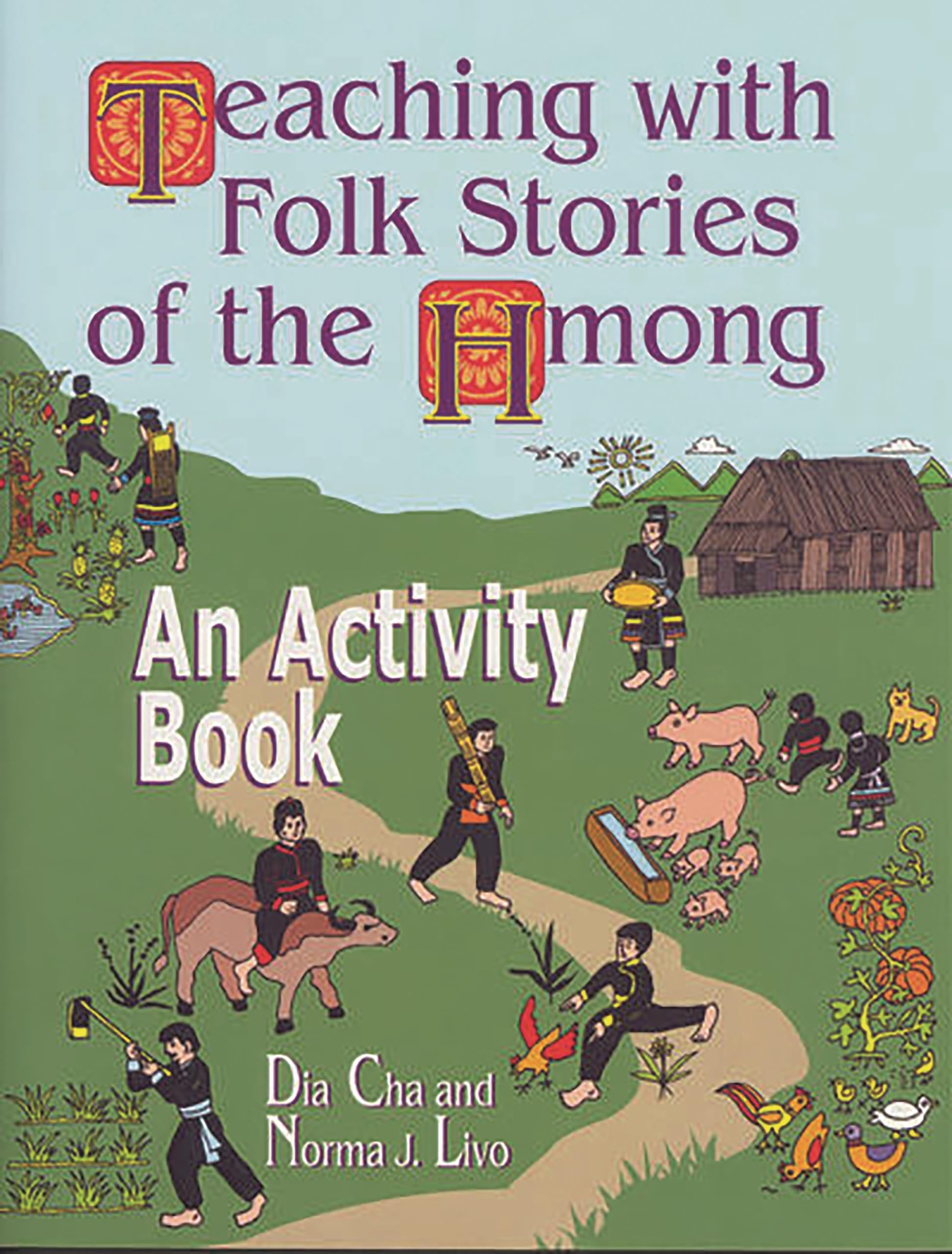 Amazon.com: Teaching with Folk Stories of the Hmong: An Activity Book ...