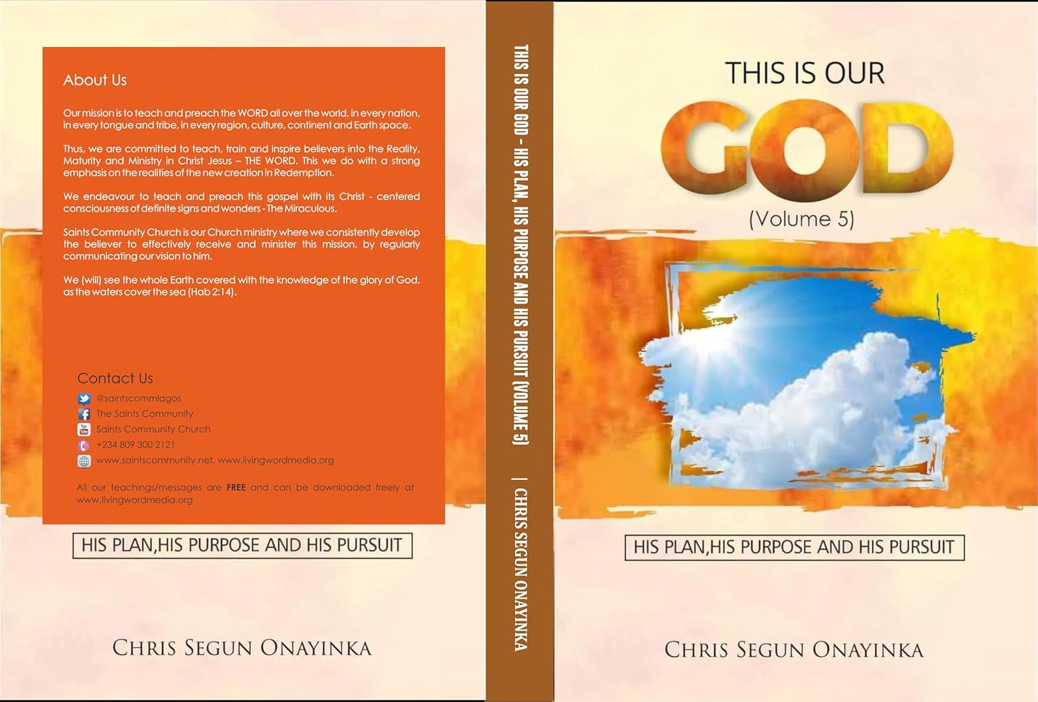 This is Our God Volume 5: (His Plan, His Purpose and His Pursuit ...
