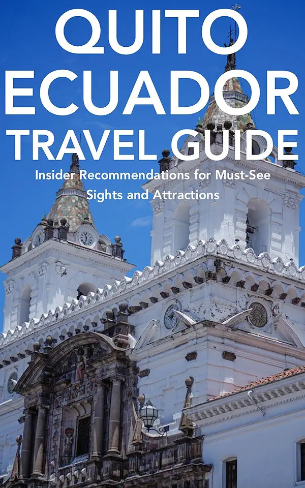 Travel Guide: Quito To Galapagos Islands | QuartzMountain