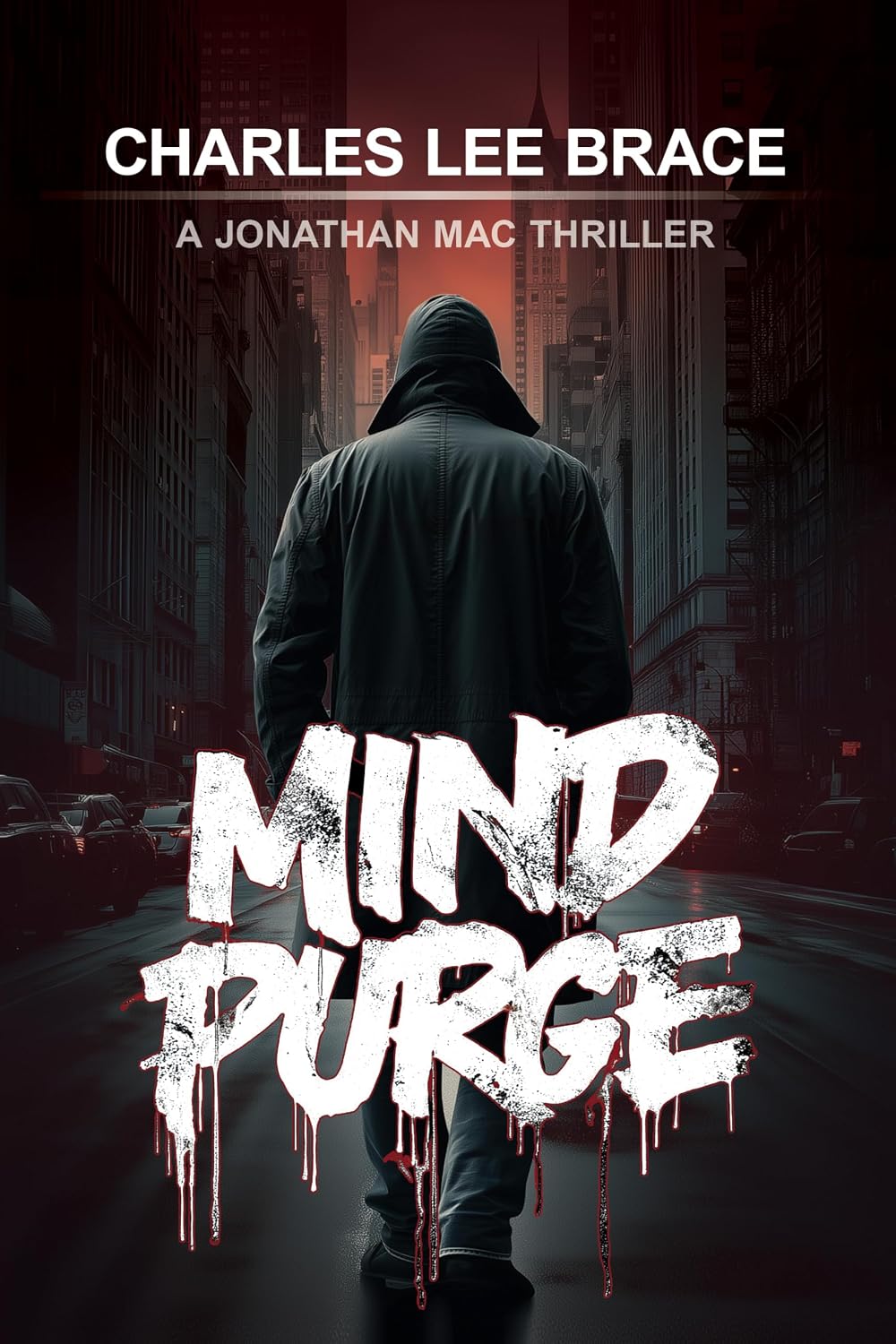 Mind Purge: A Jonathan Mac Thriller (Jonathan Tequila Mac Book 1 ...