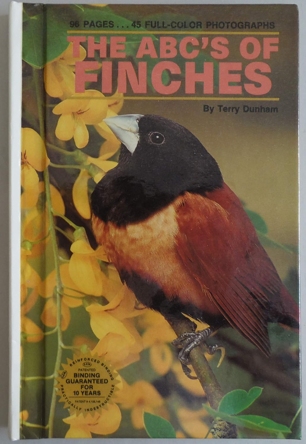 The ABC's of Finches: Dunham, Terry: 9780866228374: Amazon.com: Books