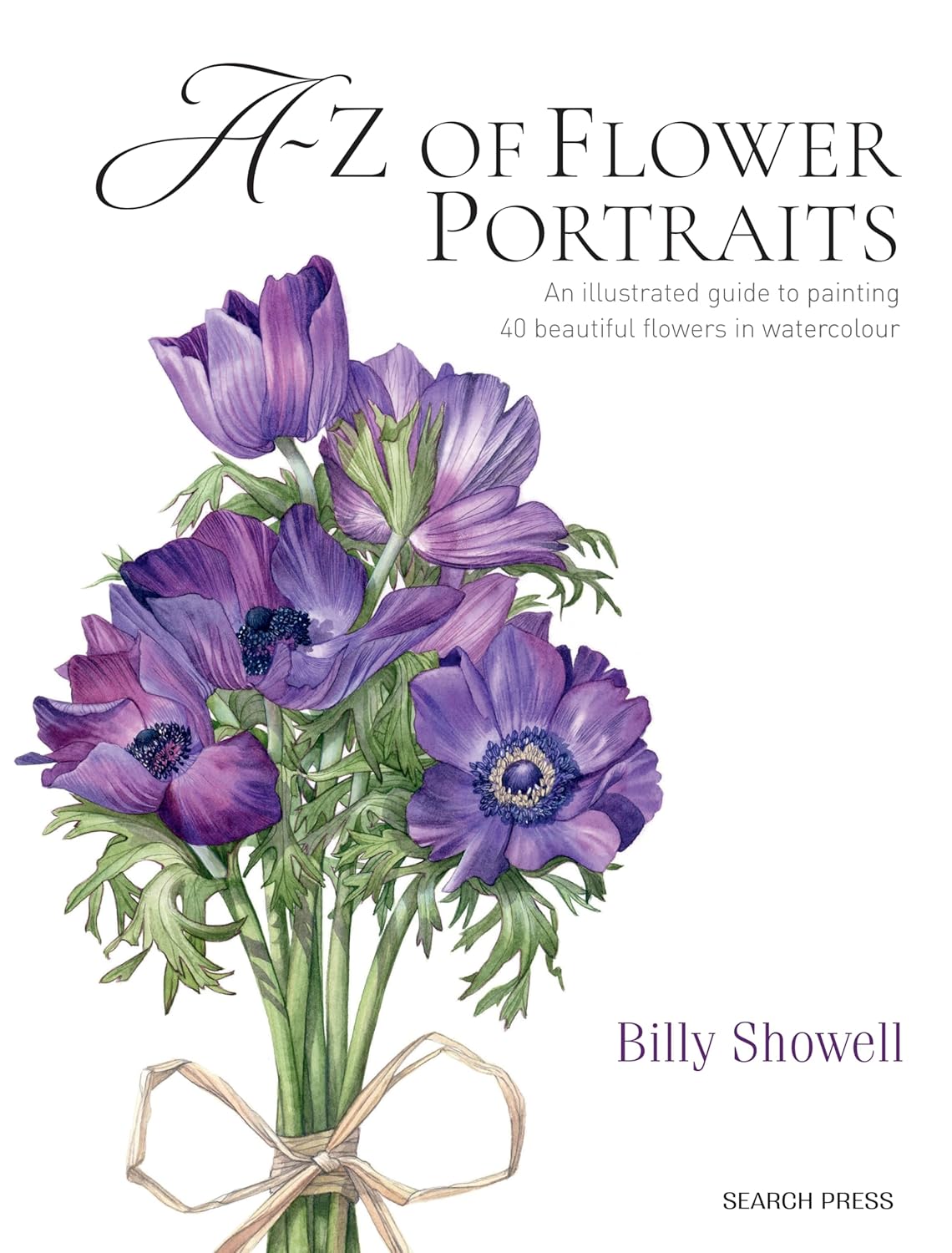 Amazon.com: A-Z of Flower Portraits eBook : Showell, Billy: Kindle Store