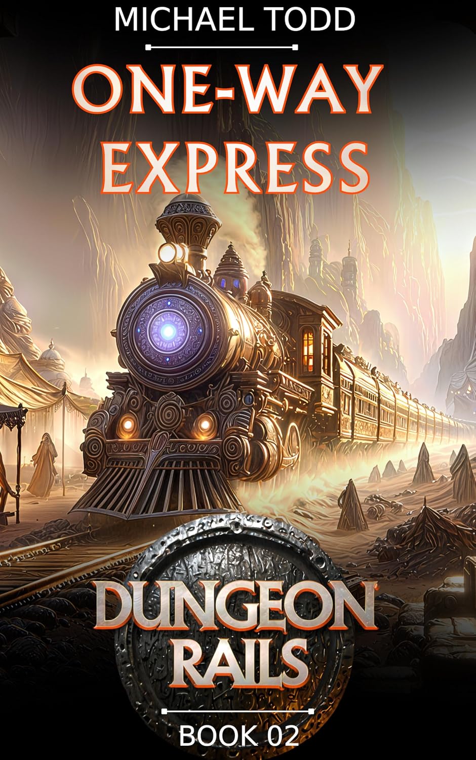 One-Way Express (Dungeon Rails Book 2) - Kindle edition by Todd ...
