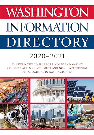 Washington Information Directory 2020-2021: CQ Press: 9781544384931 ...