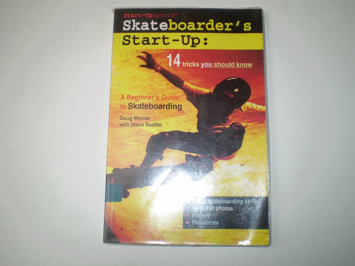 Skateboarder's Start-Up: A Beginner's Guide to Skateboarding (Start-Up ...