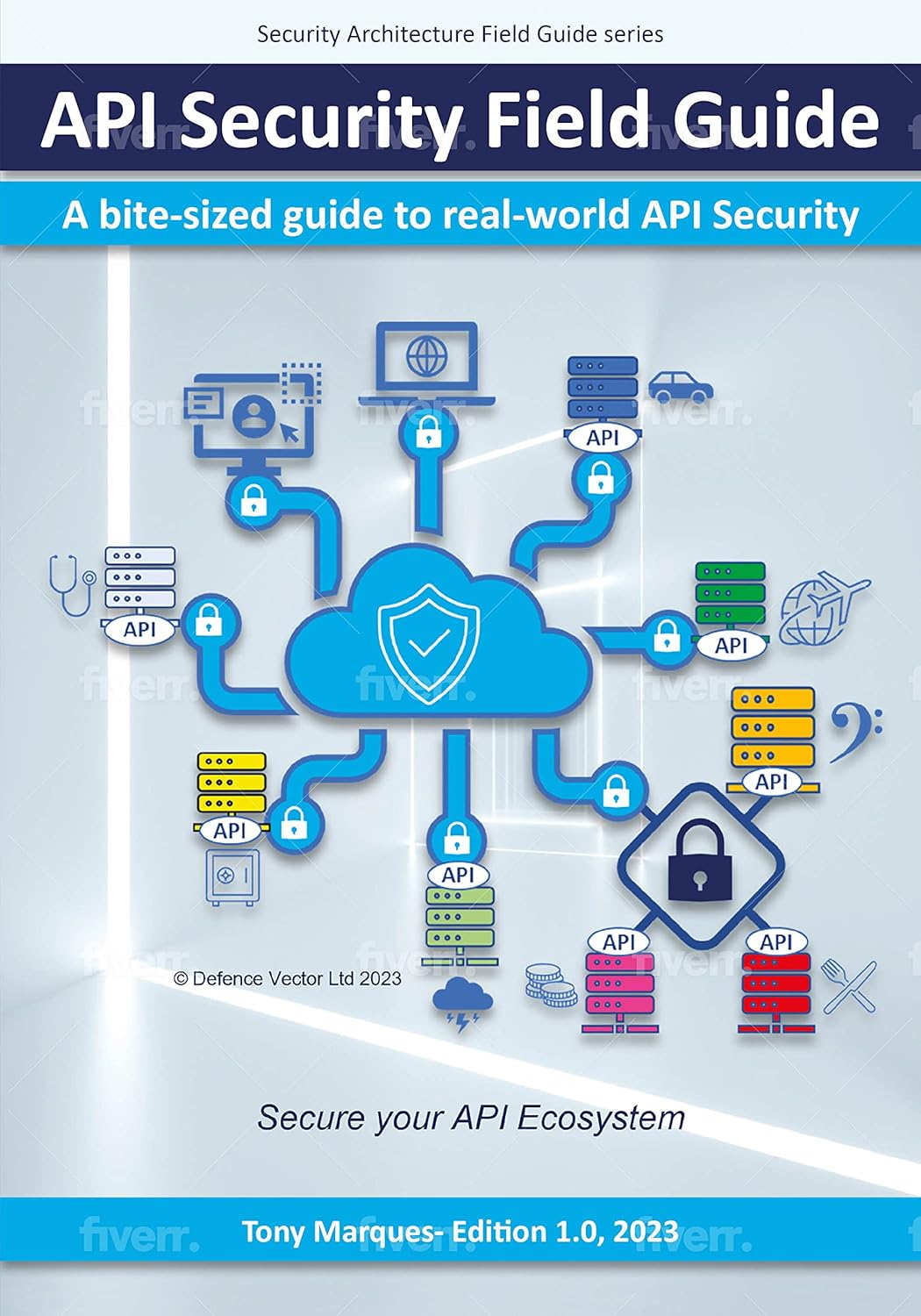 API Security Field Guide: A bit-sized guide to real-world API Security ...