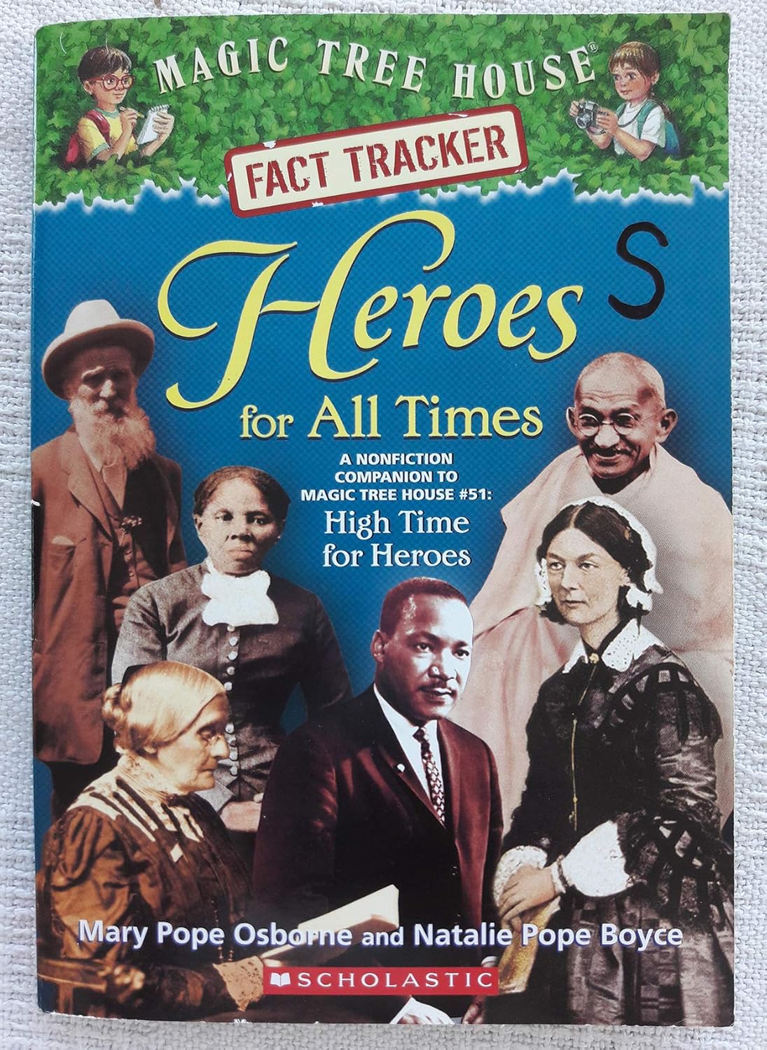 High Time for Heroes (Magic Tree House Fact Tracker #28: Heroes for All ...