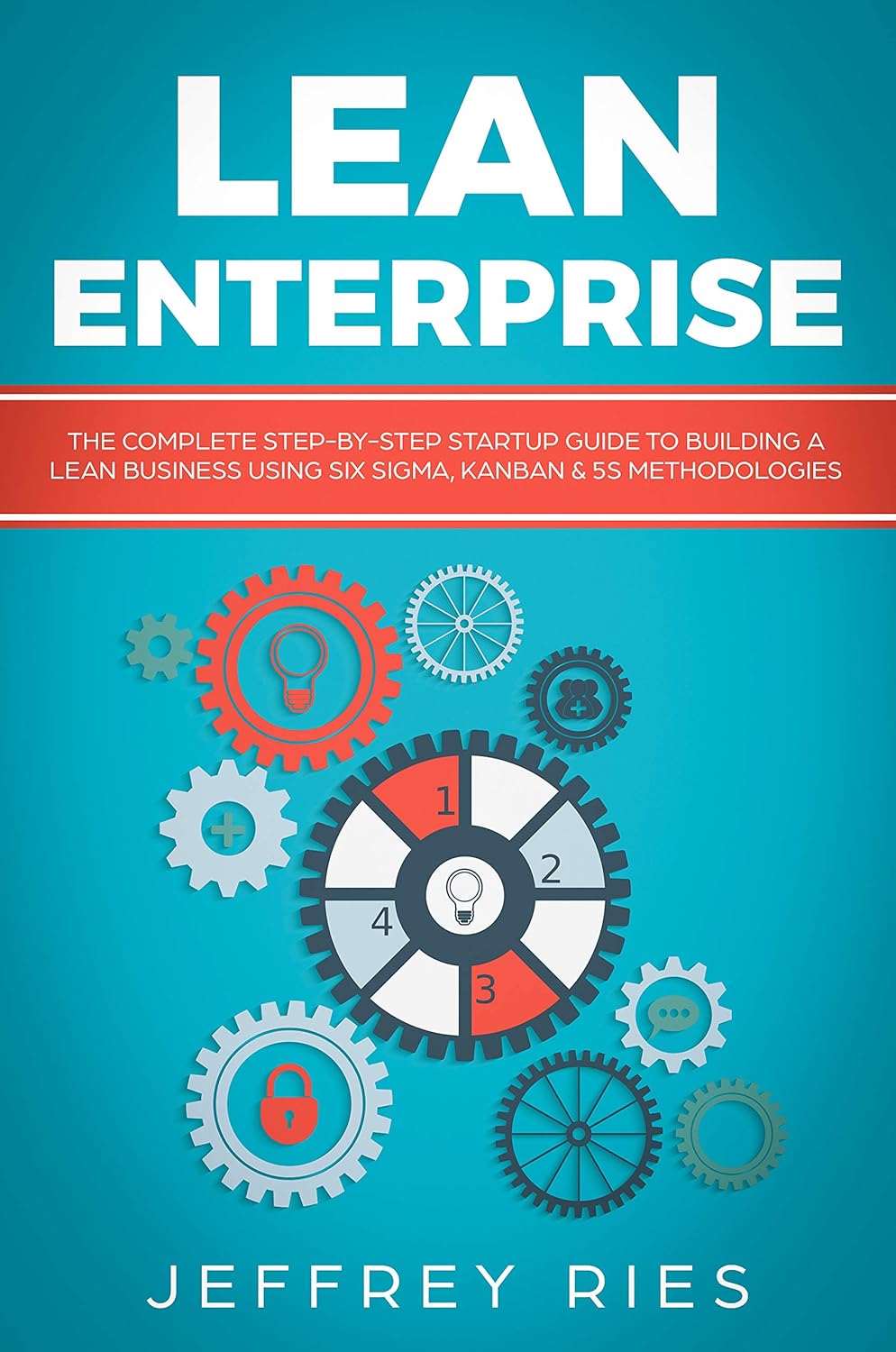 Amazon.com: Lean Enterprise: The Complete Step-by-Step Startup Guide to ...