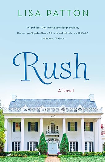 Rush: A Novel: Patton, Lisa: 9781250020680: Amazon.com: Books