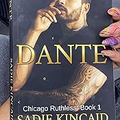 Dante: A Dark Mafia, Enemies to Lovers Romance (Chicago Ruthless): Kincaid, Sadie: 9781915663191 ...