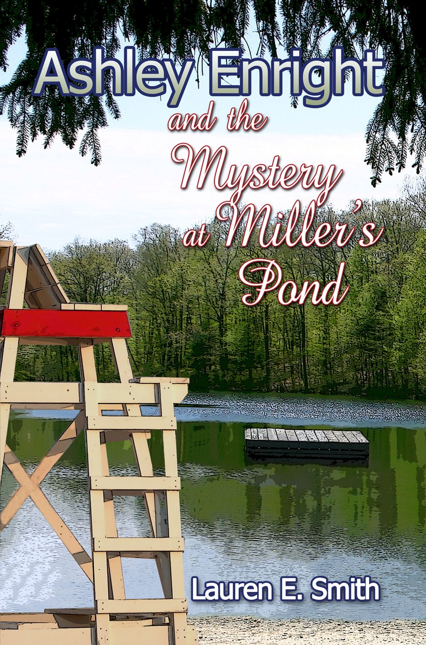 Ashley Enright and the Mystery at Miller's Pond - Kindle edition by ...