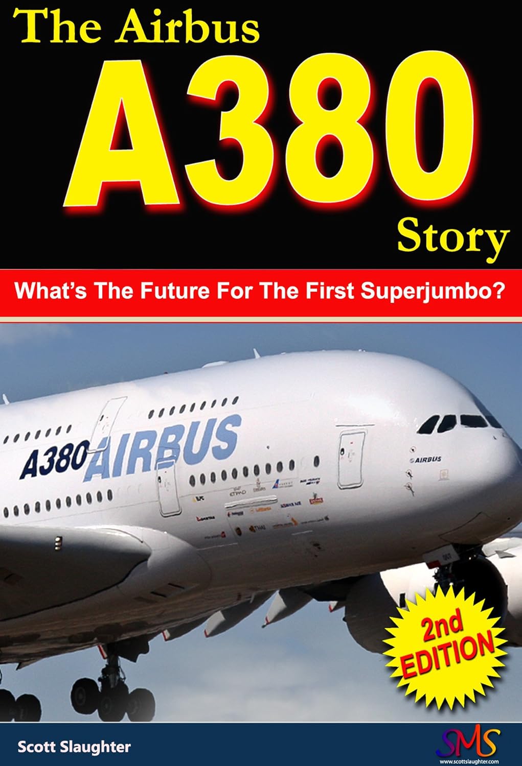 The Airbus A380 Story: What’s The Future For The First Superjumbo ...