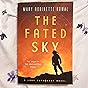 Amazon.com: The Fated Sky: A Lady Astronaut Novel eBook : Kowal, Mary Robinette: Kindle Store