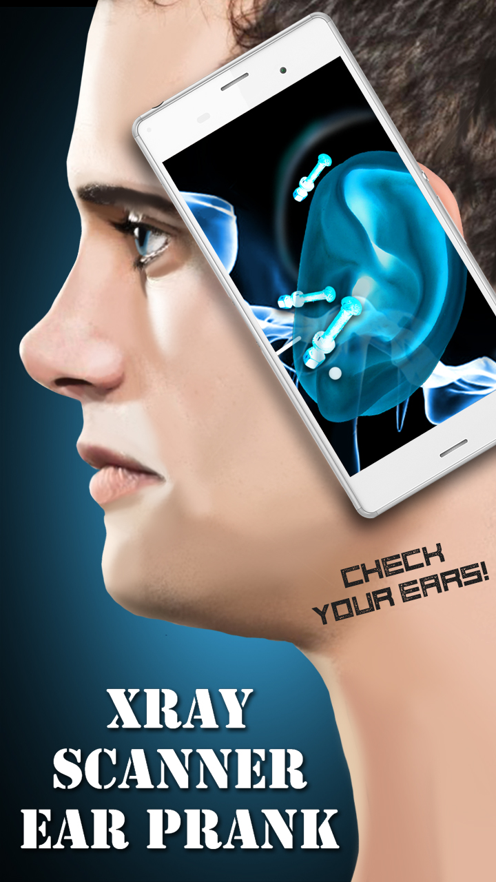 Xray Scanner Ear Prank - App on Amazon Appstore
