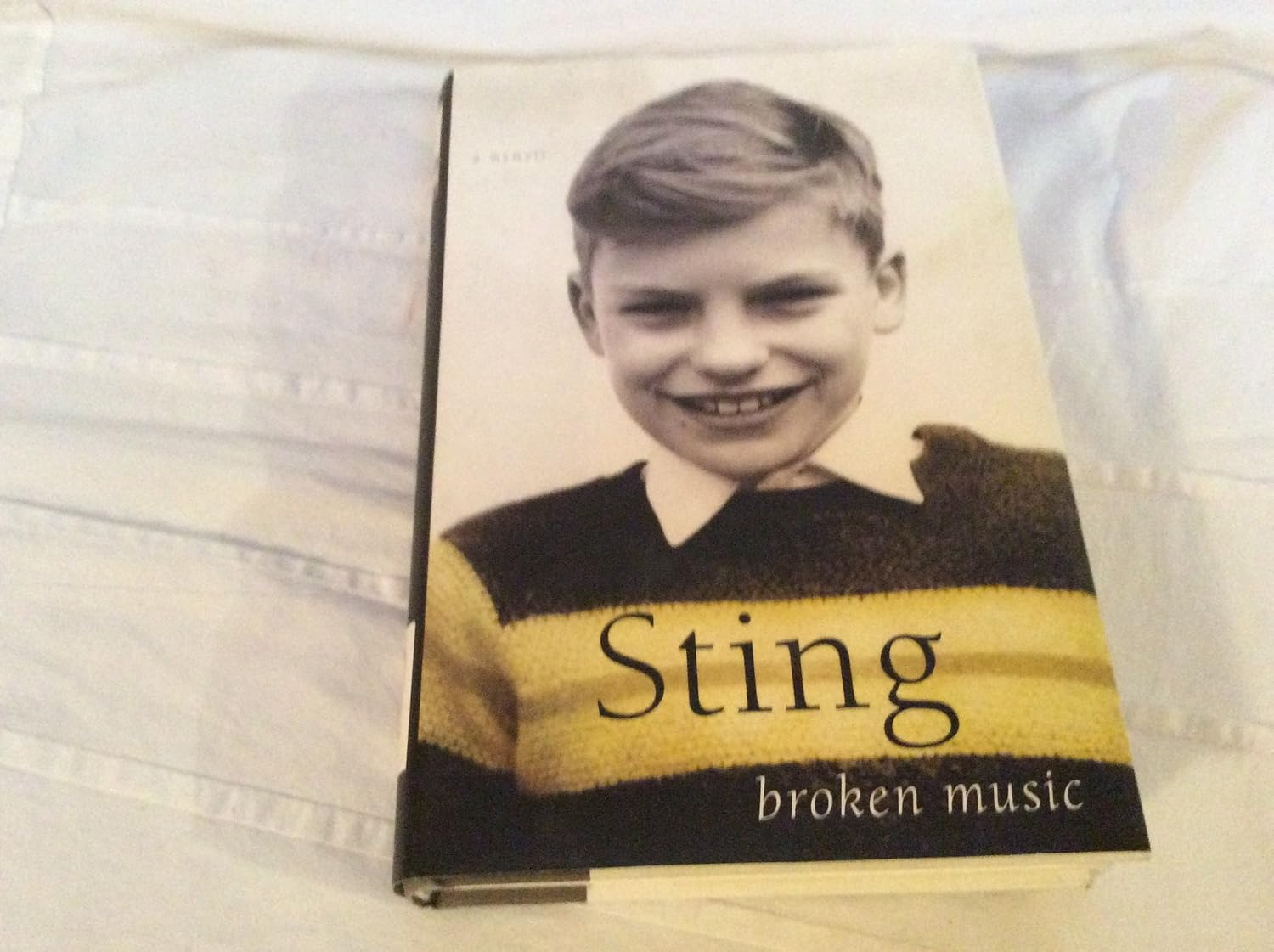 Broken Music: A Memoir: Sting: 9780385336789: Amazon.com: Books