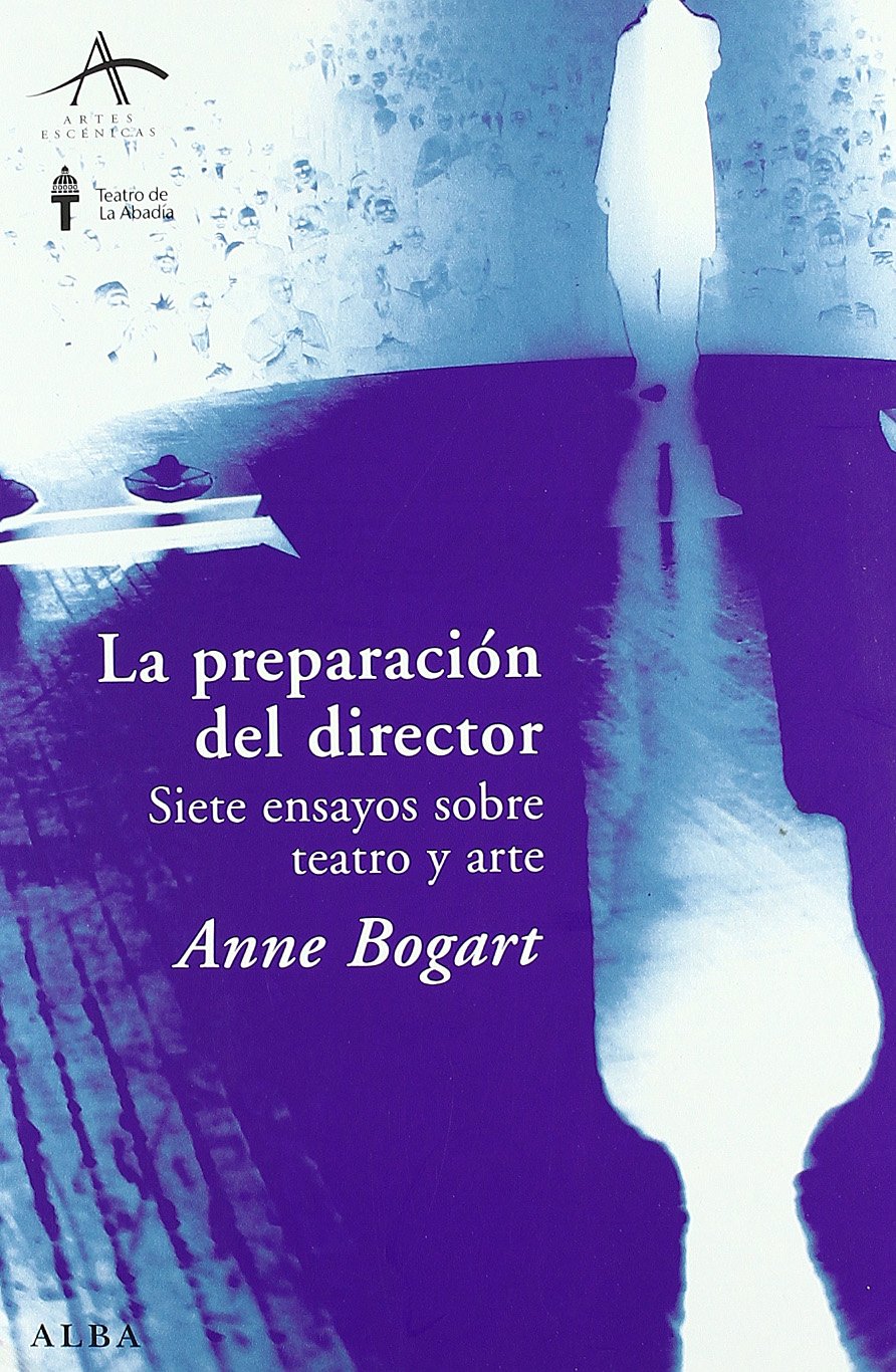 La preparación del director : Bogart, Anne: Amazon.com.mx: Libros