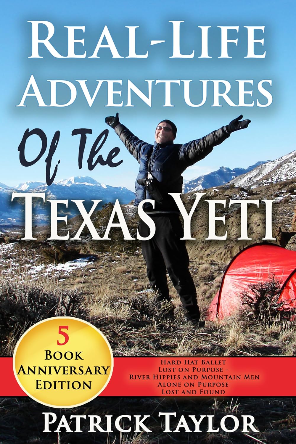 Amazon.com: Real-Life Adventures of the Texas Yeti: 5-Book Anniversary ...