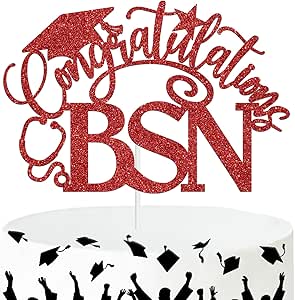 Congratulations BSN Cake Topper, Congrats Nurse/RN Cake Decor, 2025 ...