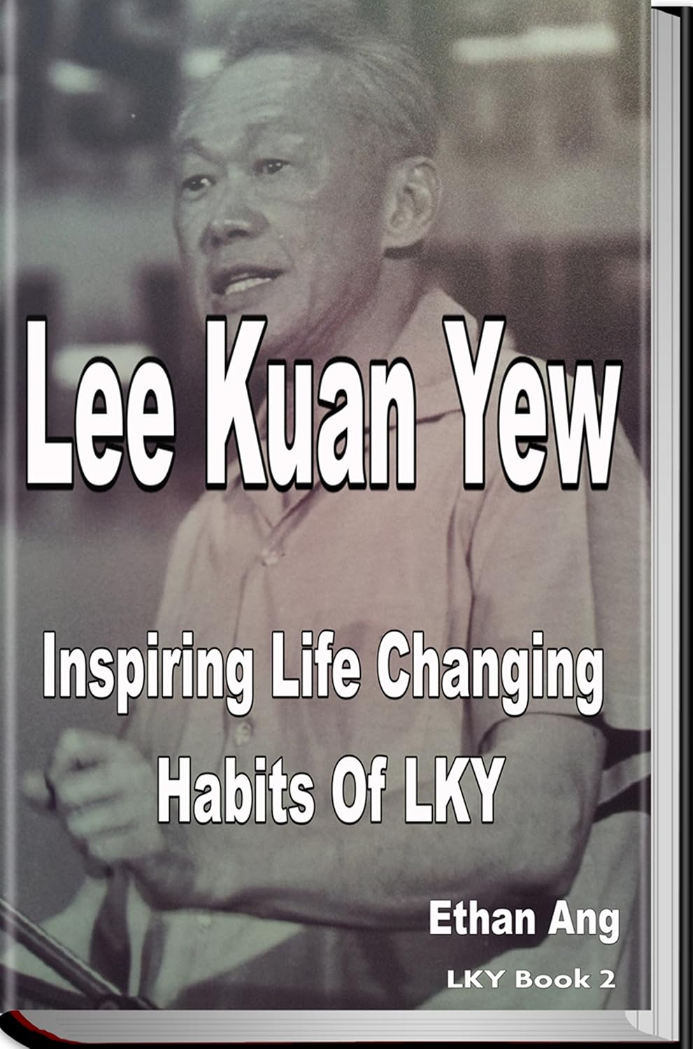 Amazon.com: Lee Kuan Yew: Inspiring Life Changing Habits Of LKY eBook ...