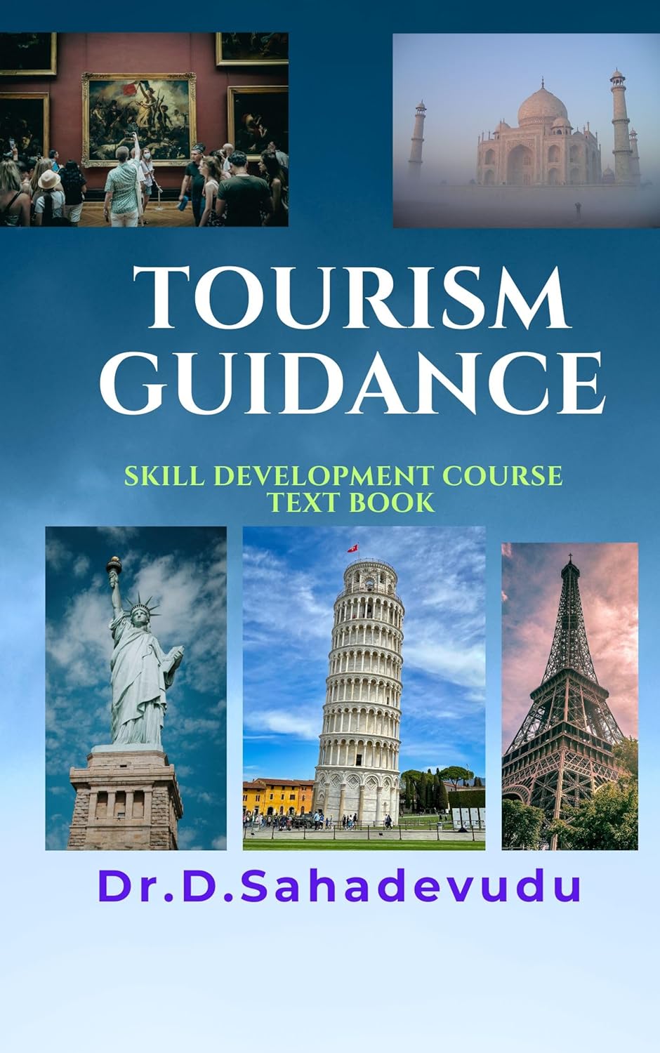 Amazon.com: TOURISM GUIDANCE : SKILL DEVELOPMENT COURSE Text Book eBook ...