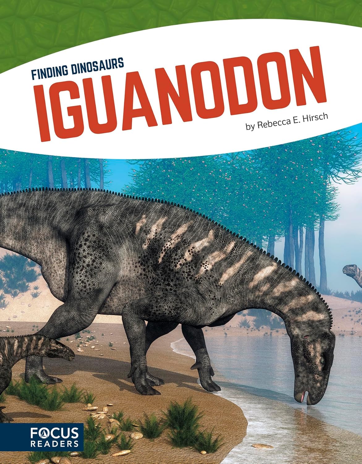 Iguanodon (Finding Dinosaurs (Library Bound Set of 8)): Rebecca E ...