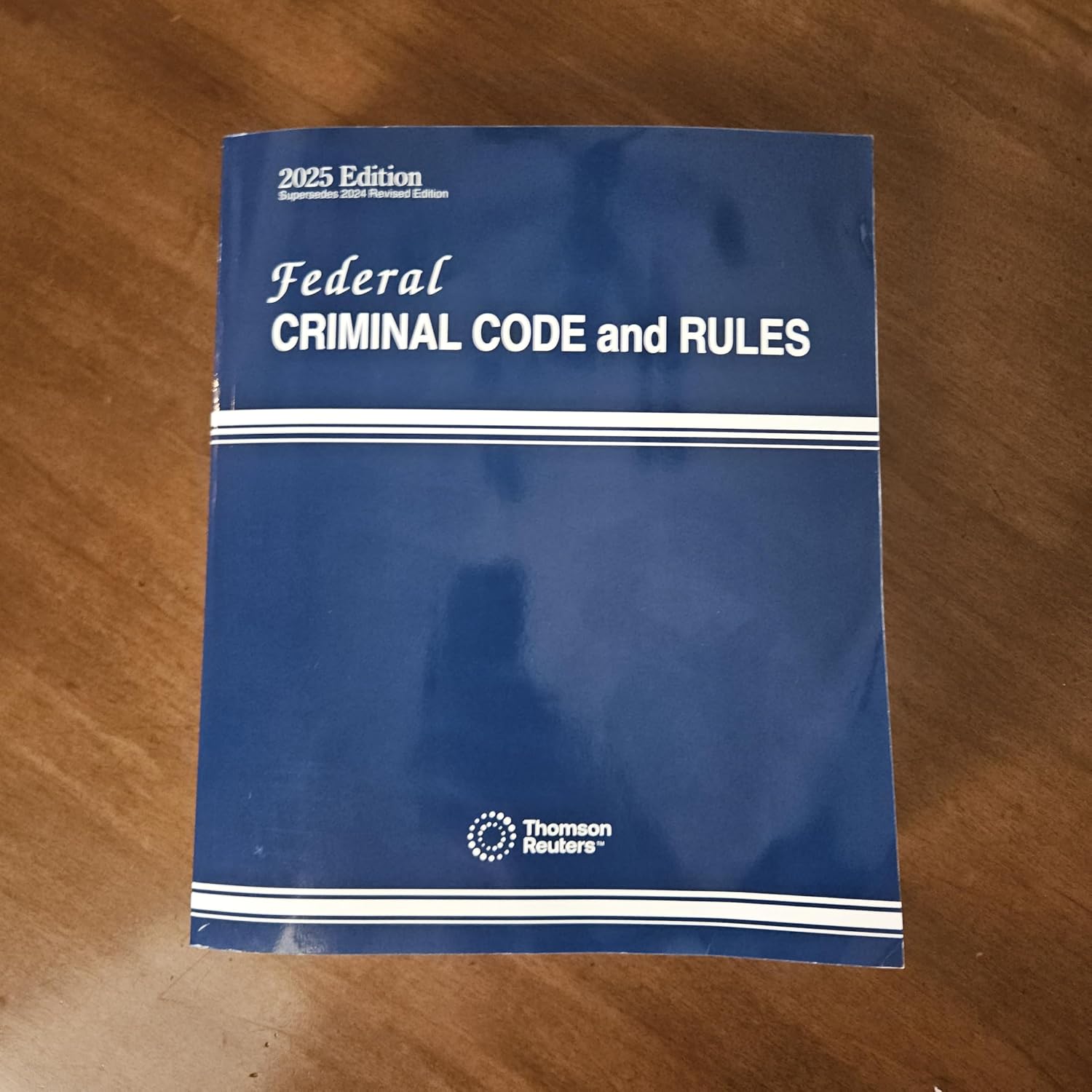 Federal Criminal Code and Rules, 2025-1 ed.: West: 9798350210057 ...