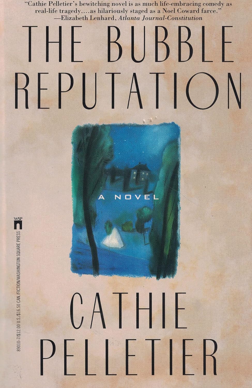 The Bubble Reputation: Cathie Pelletier: 9780671890100: Amazon.com: Books