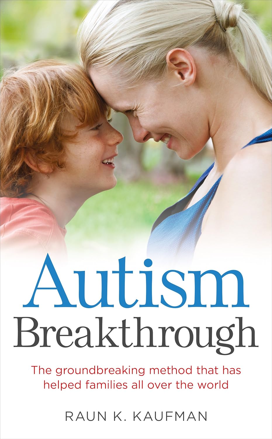 Autism Breakthrough: The ground-breaking method that has helped ...