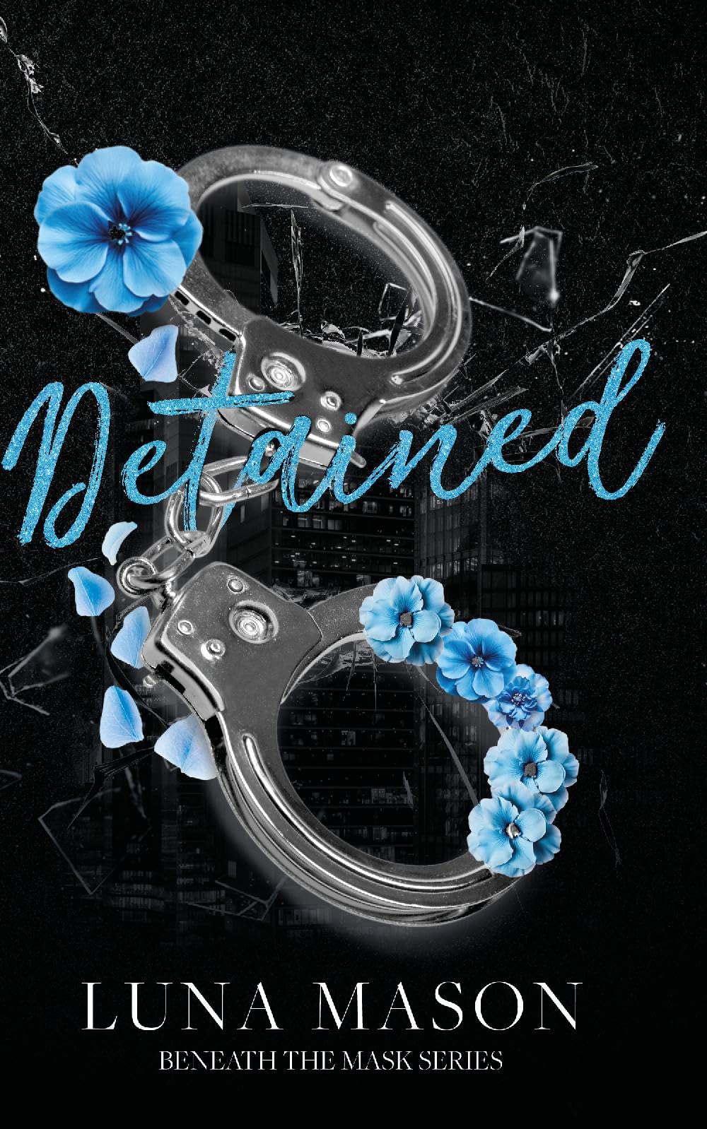 Amazon.com: Detained SPECIAL EDITION: 9781836021537: Luna Mason: Books