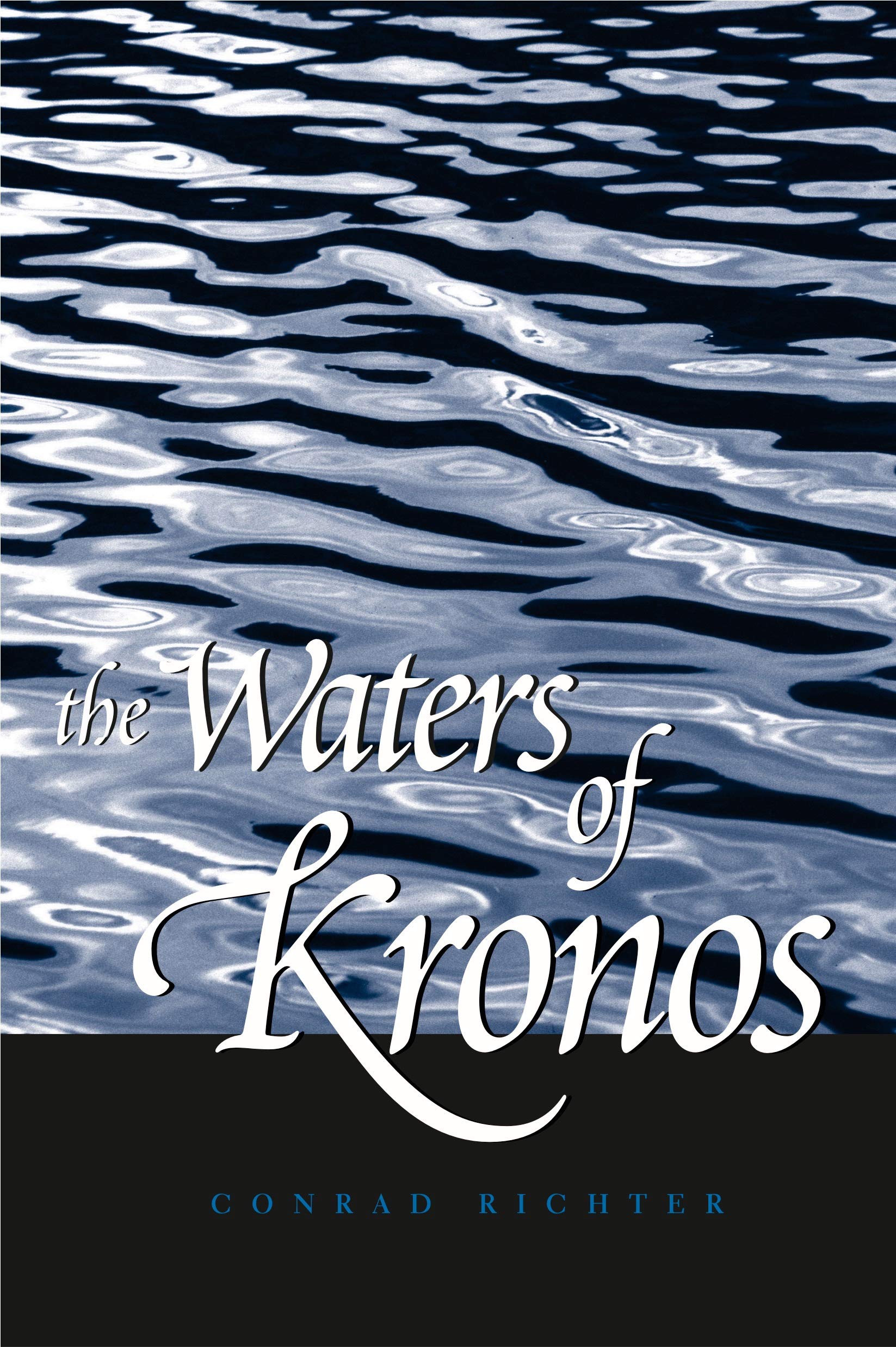 The Waters of Kronos: Richter, Conrad: 9780271022406: Amazon.com: Books