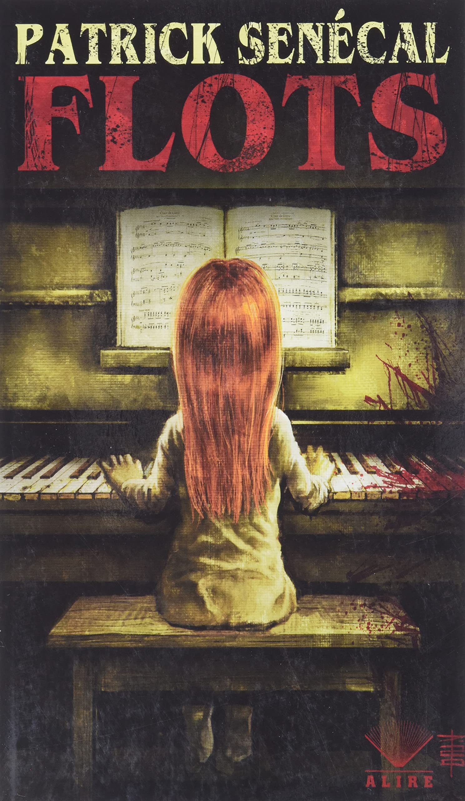Flots: Patrick Senécal: 9782896152254: Amazon.com: Books