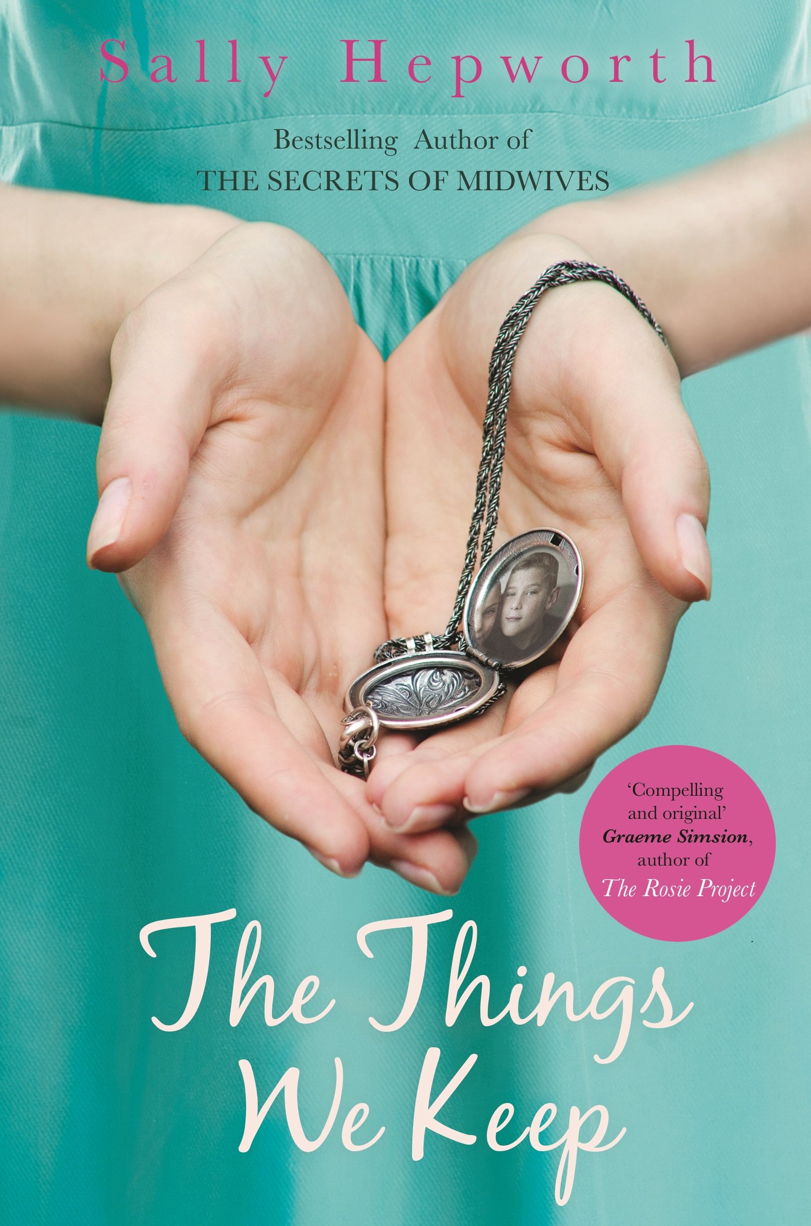 The Things We Keep: Amazon.co.uk: Hepworth, Sally: 9781447280729: Books