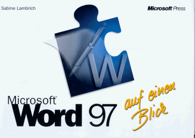 Amazon.com: Microsoft Word 97 auf einen Blick: 9783860638606: Sabine ...