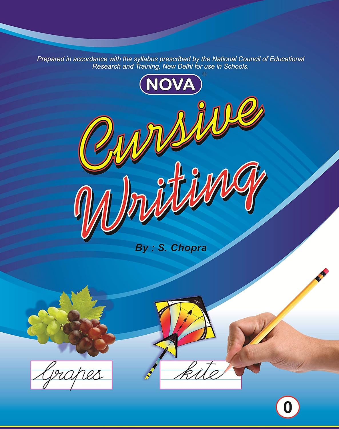 Nova Cursive Writing : 0 (U.K.G) : S.CHOPRA: Amazon.in: Books