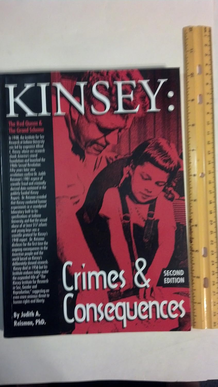 Kinsey: Crimes & Consequences [Signed - 2nd Edition, Revised and ...