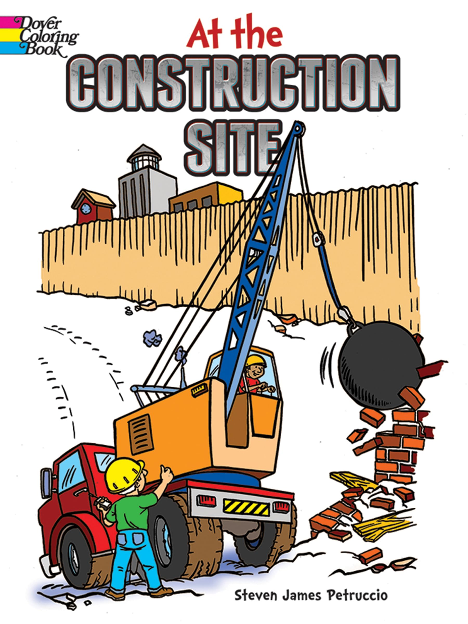 At the Construction Site Coloring Book (Dover Kids Coloring Books ...