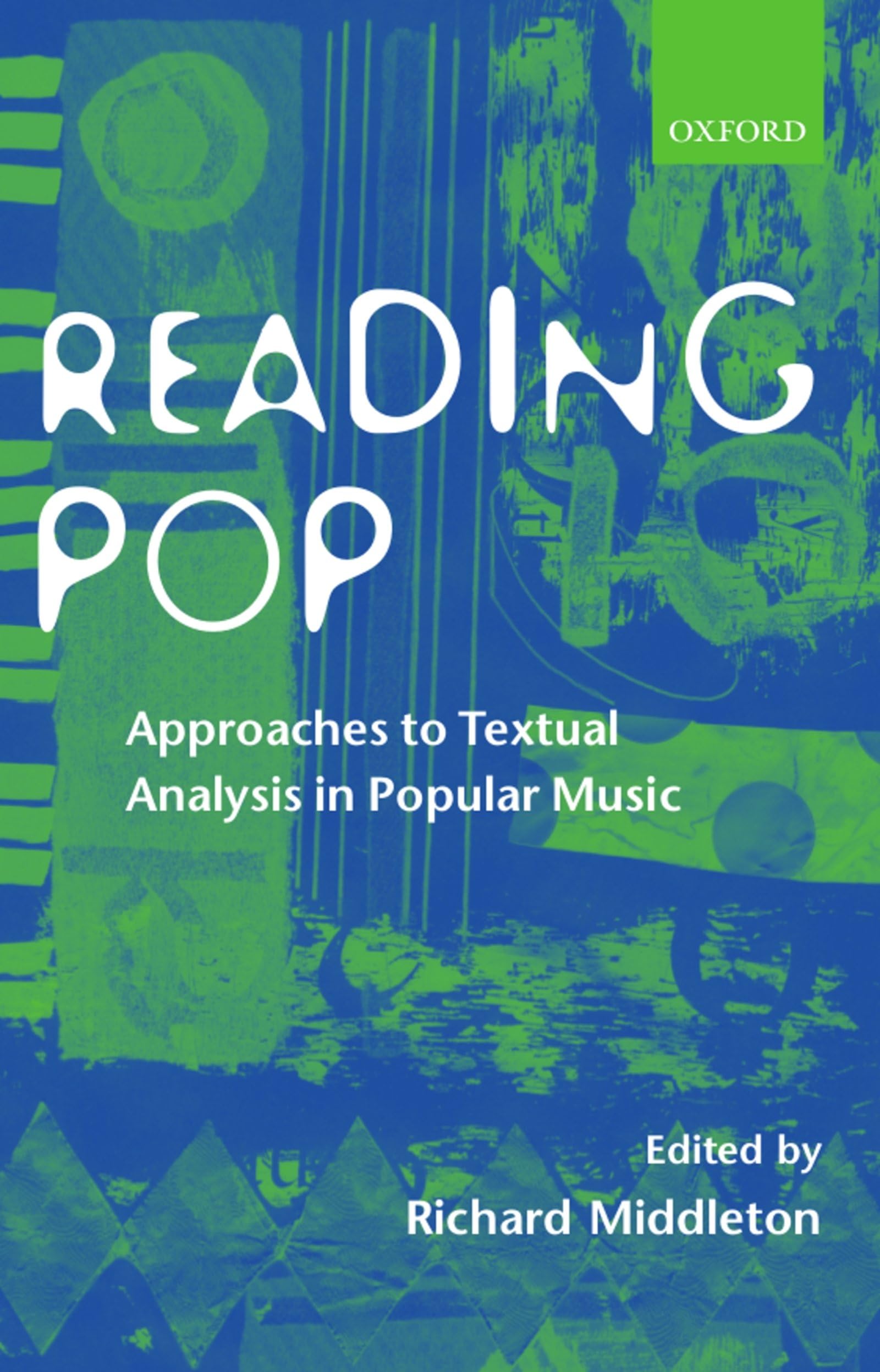 Reading Pop: Approaches to Textual Analysis in Popular Music: Amazon.co ...