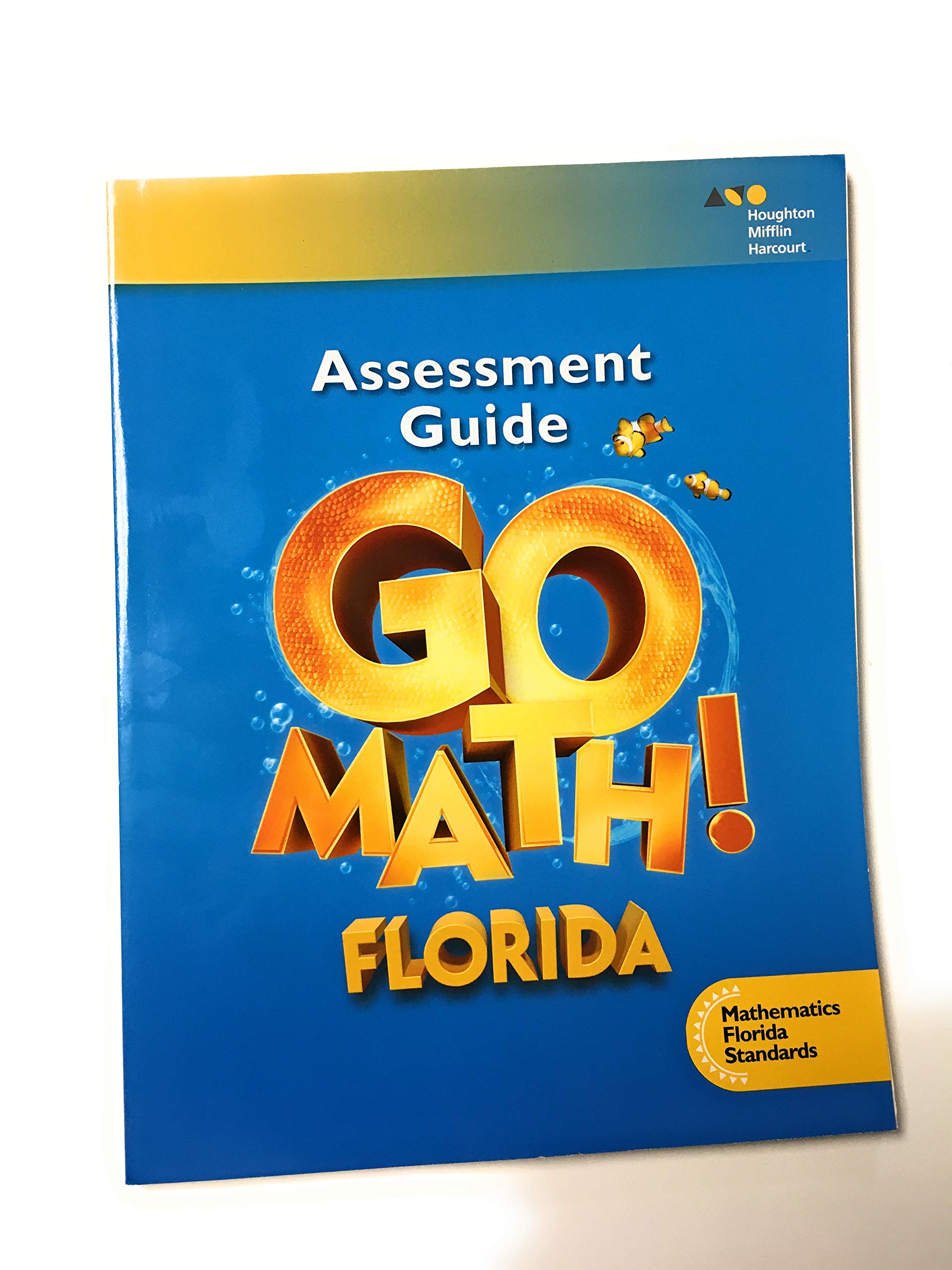 Go Math! Florida, Grade K: Mafs Preparing Students for Florida ...