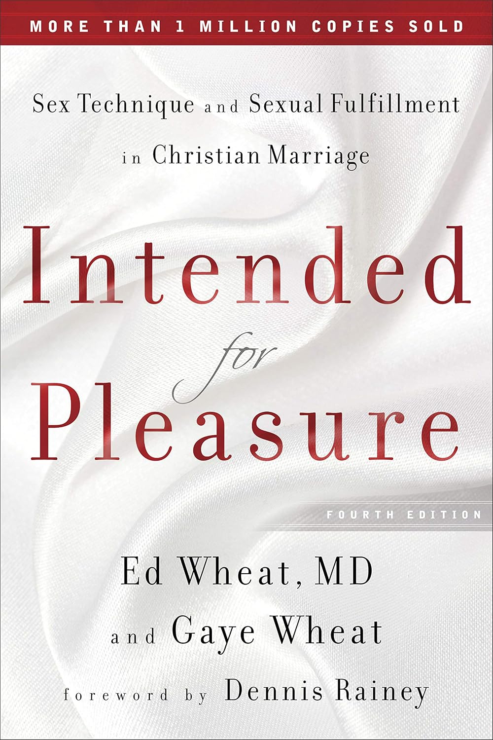 Intended for Pleasure: Sex Technique and Sexual Fulfillment in ...