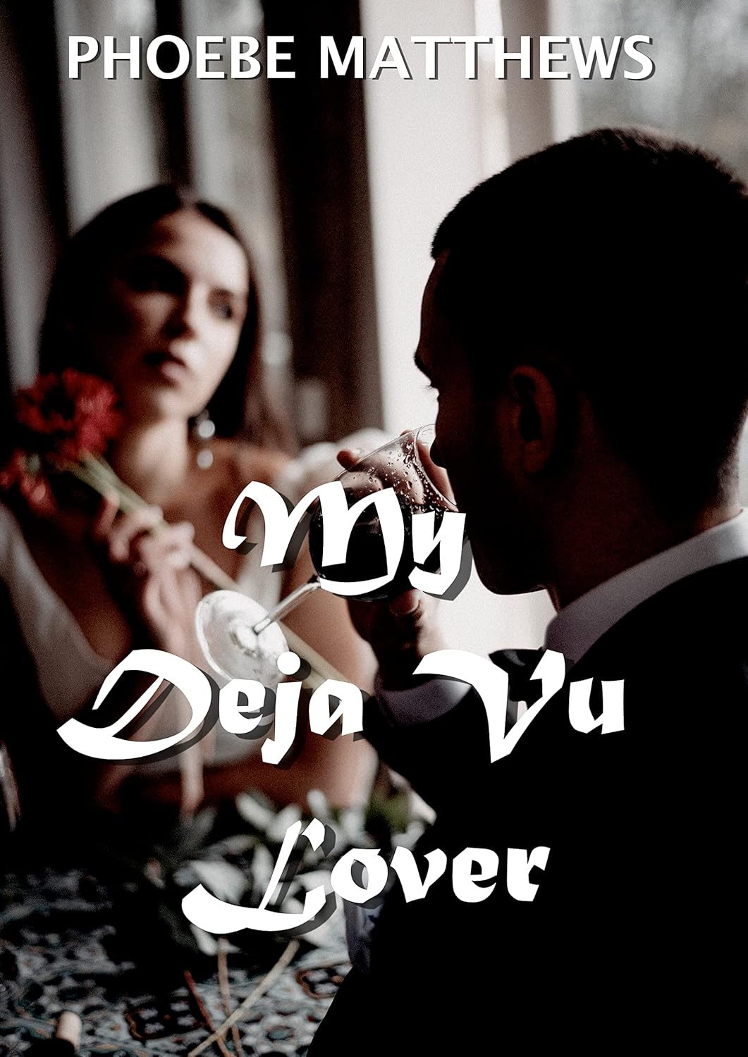 Amazon | My Deja Vu Lover (English Edition) [Kindle edition] by Matthews, Phoebe | Romantic ...