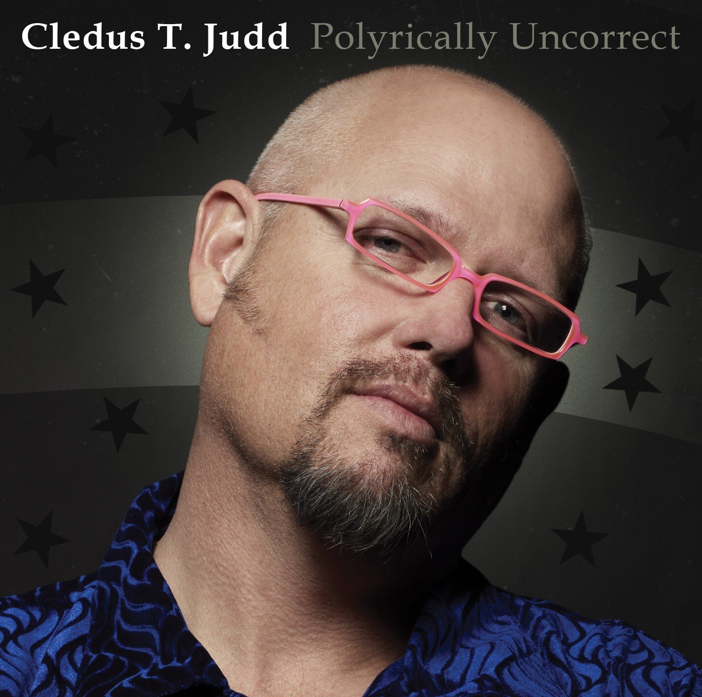 JUDD,CLEDUS T. - Polyrically Uncorrect - Amazon.com Music