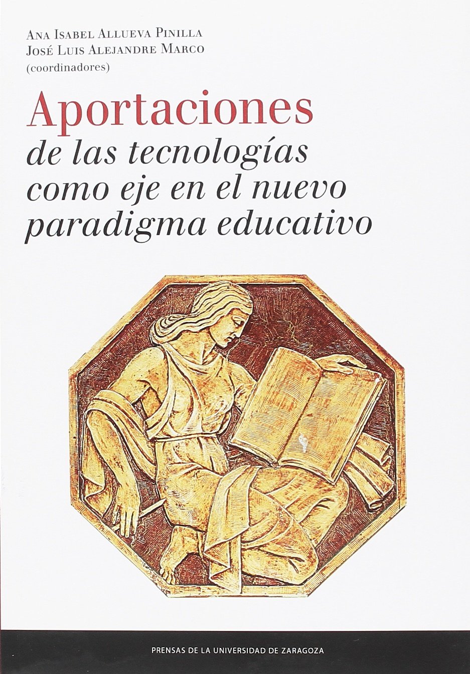 Aportaciones de las tecnologías como eje en el nuevo paradigma ...