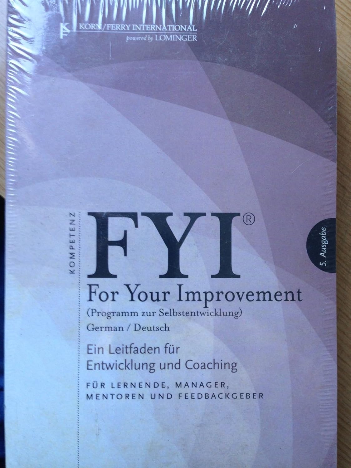 FYI for Your Improvement: A Guide for Development and Coaching for ...